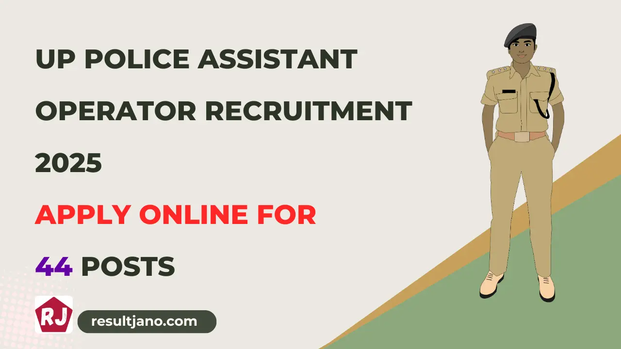 UP Police Assistant Operator Recruitment 2025 - Apply Online